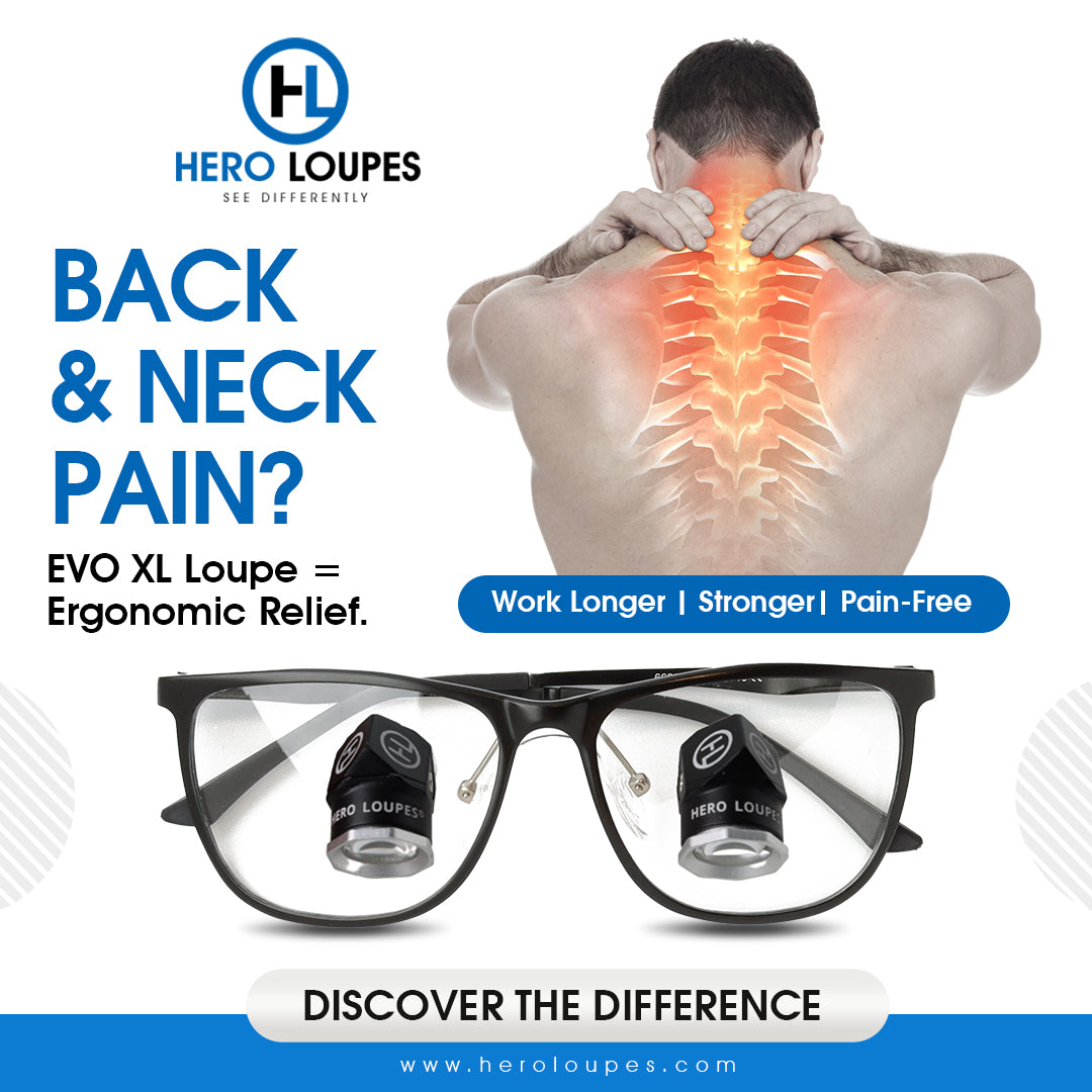 The Hidden Cost of Neck & Back Pain in Dentistry — And How the Best Er – Hero Loupes